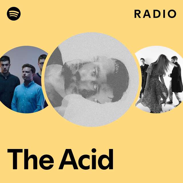 The Acid Radio - playlist by Spotify | Spotify