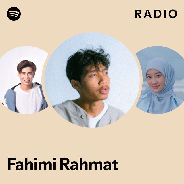 Fahimi Rahmat Radio - playlist by Spotify | Spotify