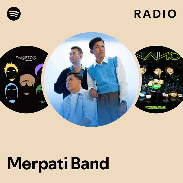 Merpati Band Radio - playlist by Spotify | Spotify