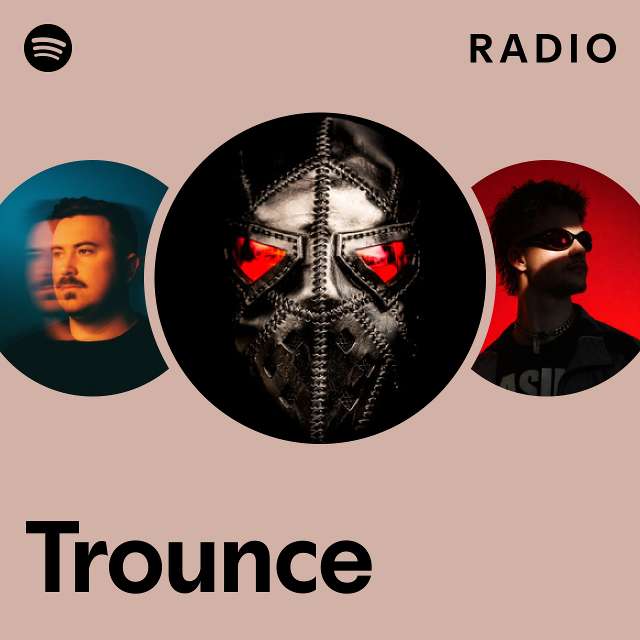 Trounce Radio - playlist by Spotify | Spotify