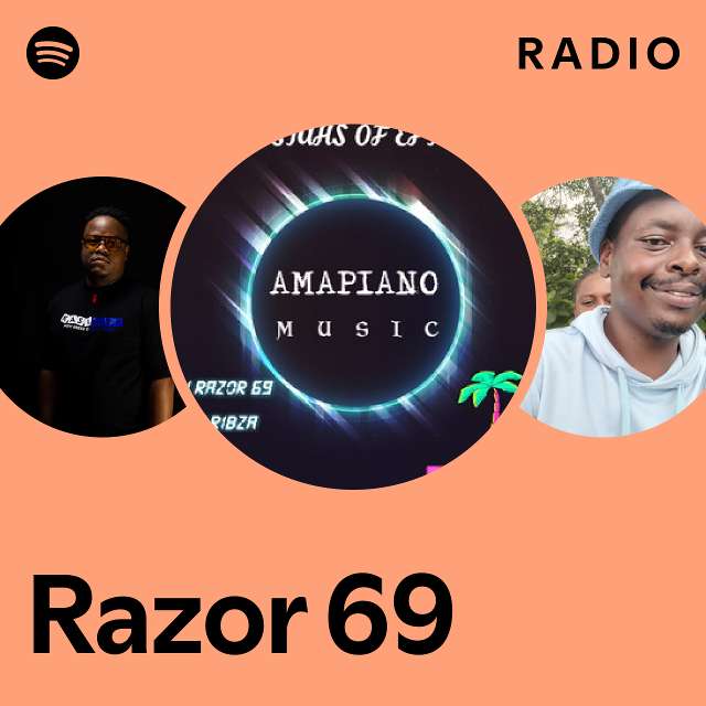 Razor 69 Radio - playlist by Spotify | Spotify