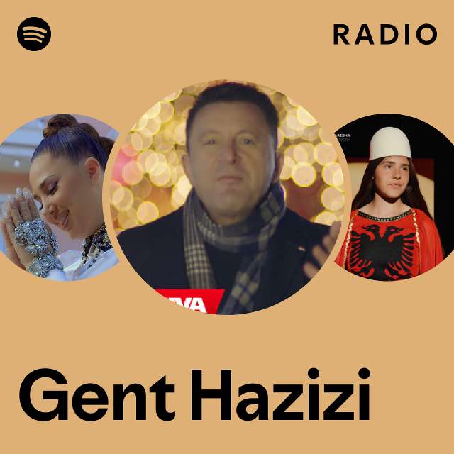 Gent Hazizi Radio - playlist by Spotify | Spotify