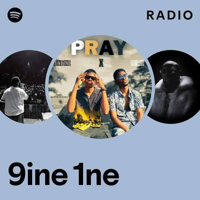 9ine 1ne Radio - playlist by Spotify | Spotify