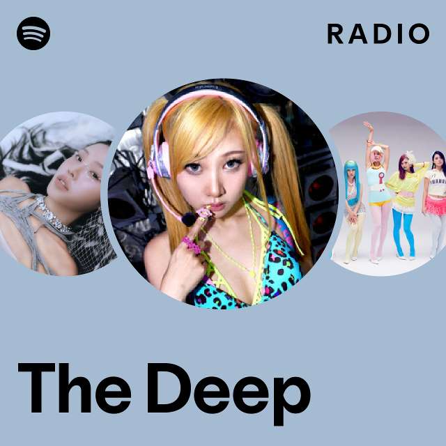The Deep Radio - playlist by Spotify | Spotify