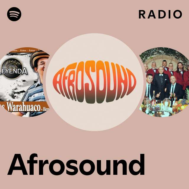 Afrosound Radio - playlist by Spotify | Spotify