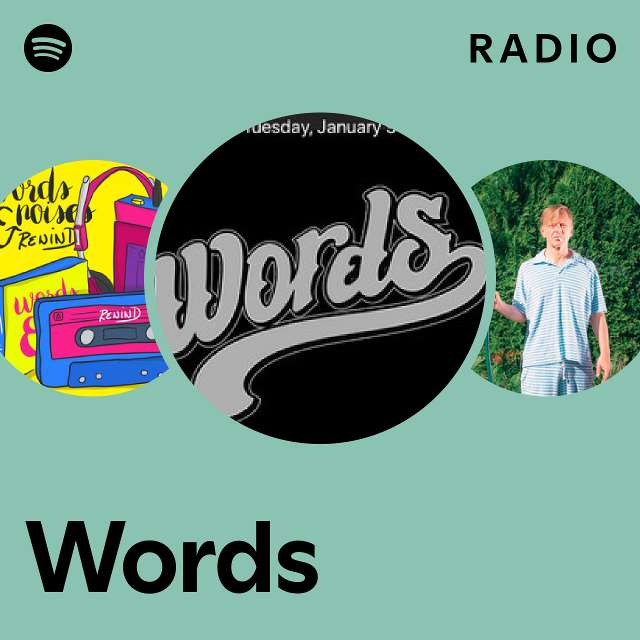 Words Radio - playlist by Spotify | Spotify