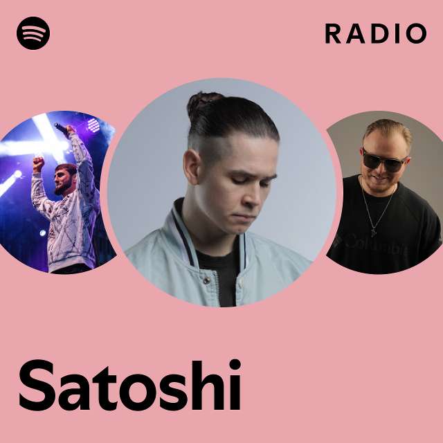 Satoshi Radio - playlist by Spotify | Spotify