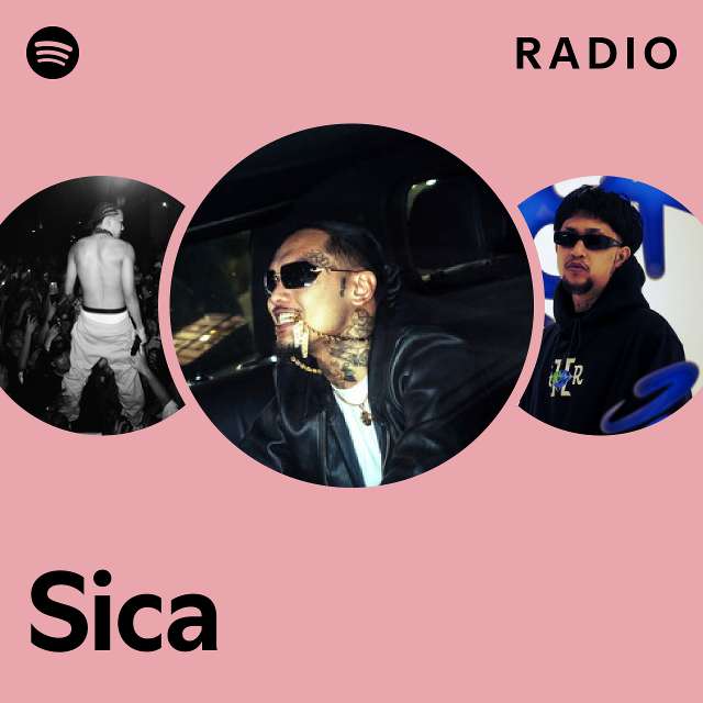 Sica Radio - playlist by Spotify | Spotify