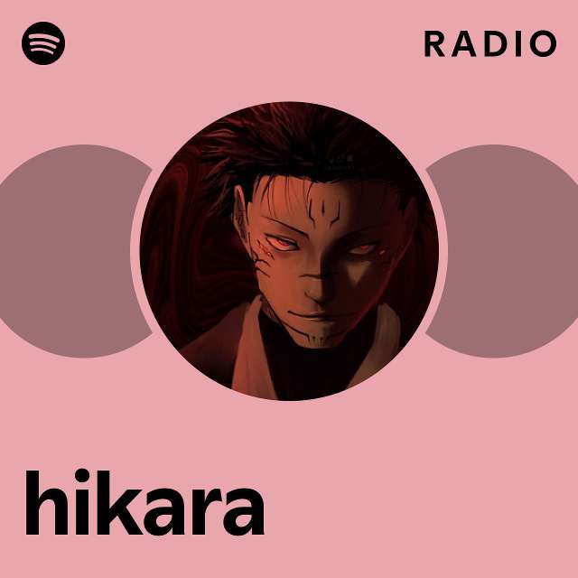 hikara Radio - playlist by Spotify | Spotify