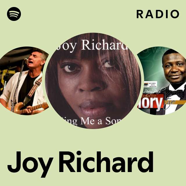 Joy Richard Radio - playlist by Spotify | Spotify