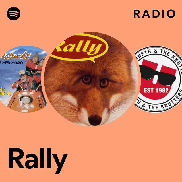Rally Radio - playlist by Spotify | Spotify