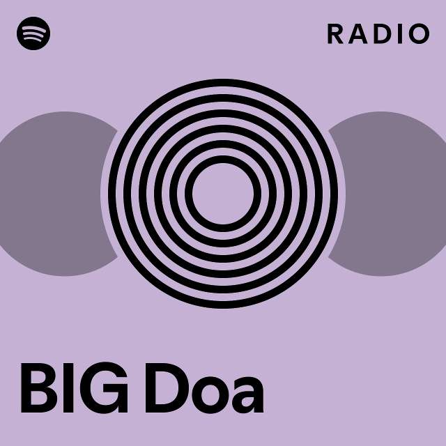 BIG Doa Radio - playlist by Spotify | Spotify