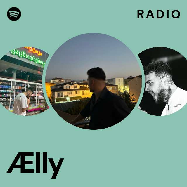Ælly Radio - playlist by Spotify | Spotify