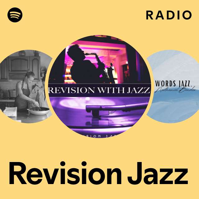 Revision Jazz Radio - playlist by Spotify | Spotify