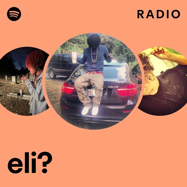 eli? Radio - playlist by Spotify | Spotify