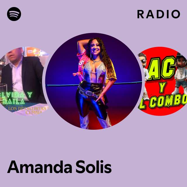 Amanda Solis Radio - playlist by Spotify | Spotify