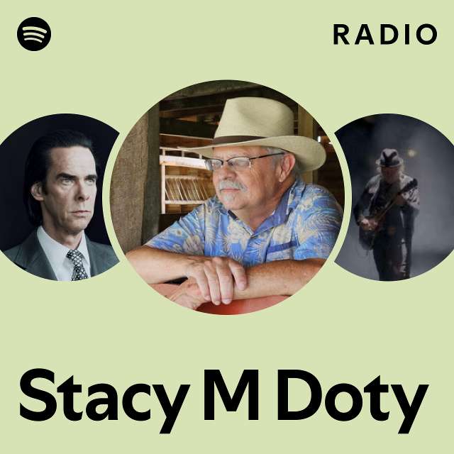 Stacy M Doty Radio - playlist by Spotify | Spotify