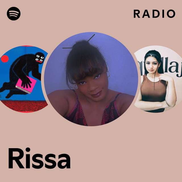 Rissa Radio - playlist by Spotify | Spotify