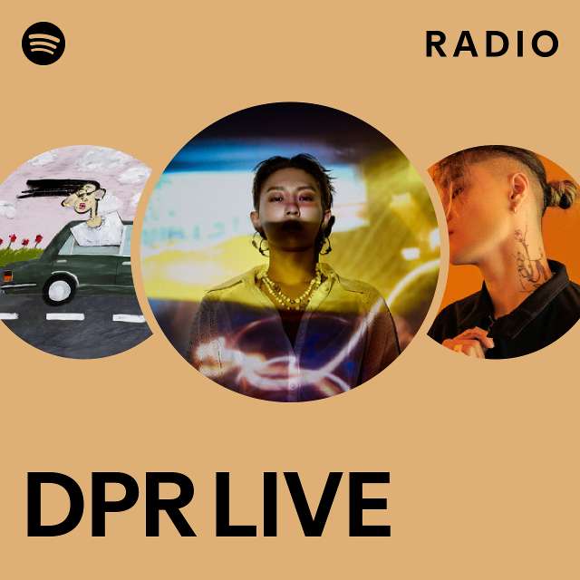 DPR LIVE Radio - playlist by Spotify | Spotify