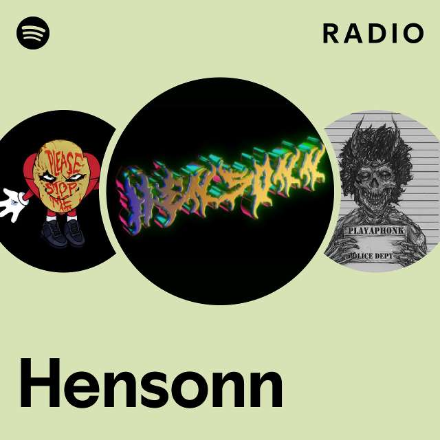 Hensonn Radio - playlist by Spotify | Spotify
