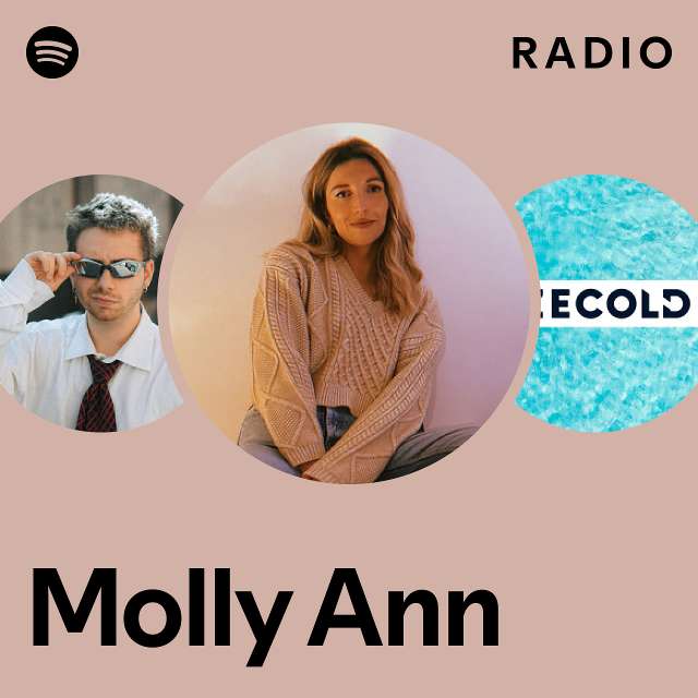 Molly Ann Radio - playlist by Spotify | Spotify