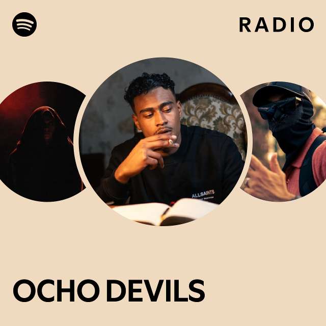 OCHO DEVILS Radio - playlist by Spotify | Spotify