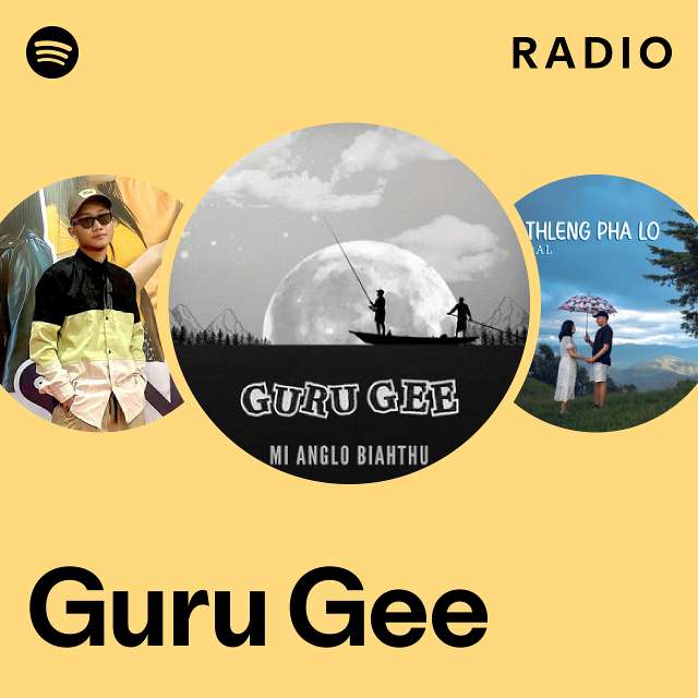 Guru Gee Radio - playlist by Spotify | Spotify