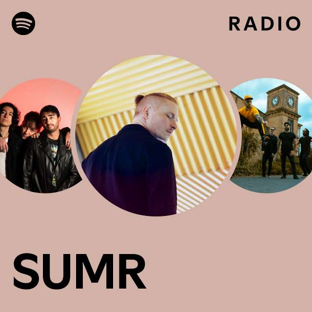 SUMR Radio - playlist by Spotify | Spotify