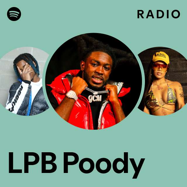 LPB Poody Radio - playlist by Spotify | Spotify