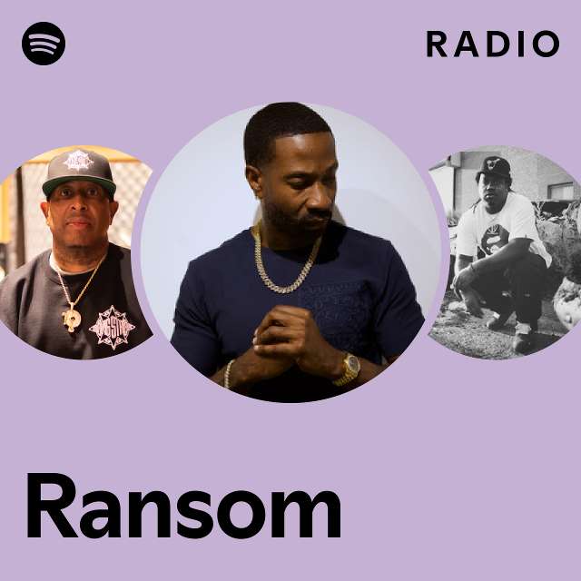 Ransom Radio - playlist by Spotify | Spotify