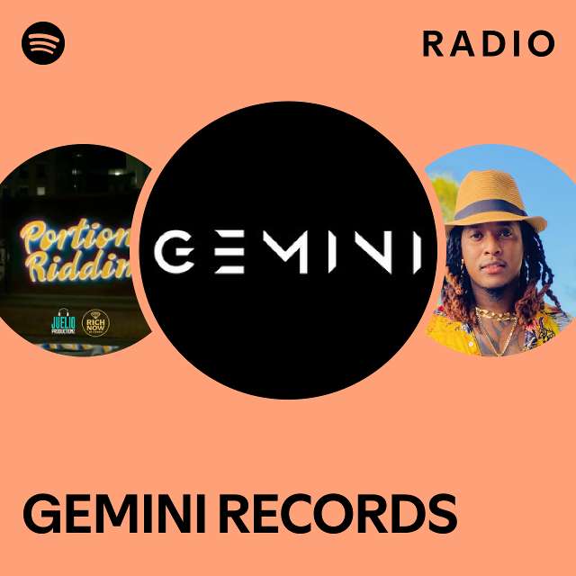 GEMINI RECORDS Radio - playlist by Spotify | Spotify