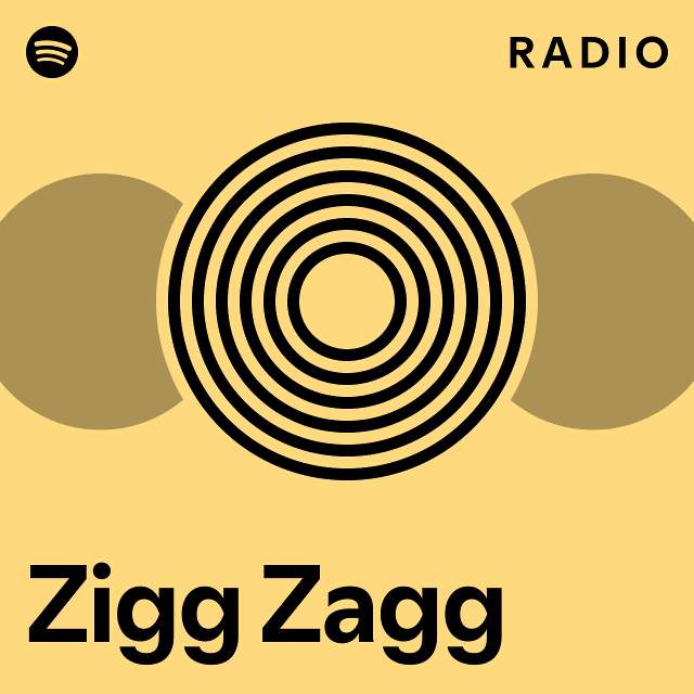 Zigg Zagg Radio - playlist by Spotify | Spotify
