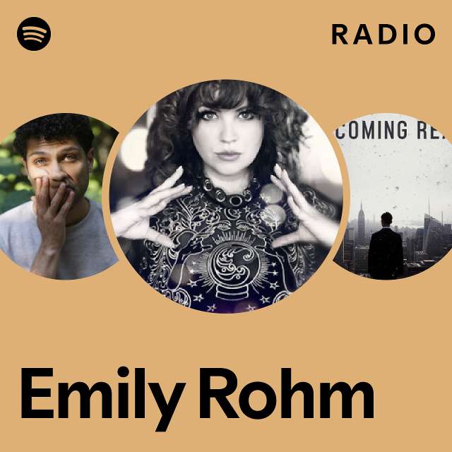 Emily Rohm Radio - playlist by Spotify | Spotify