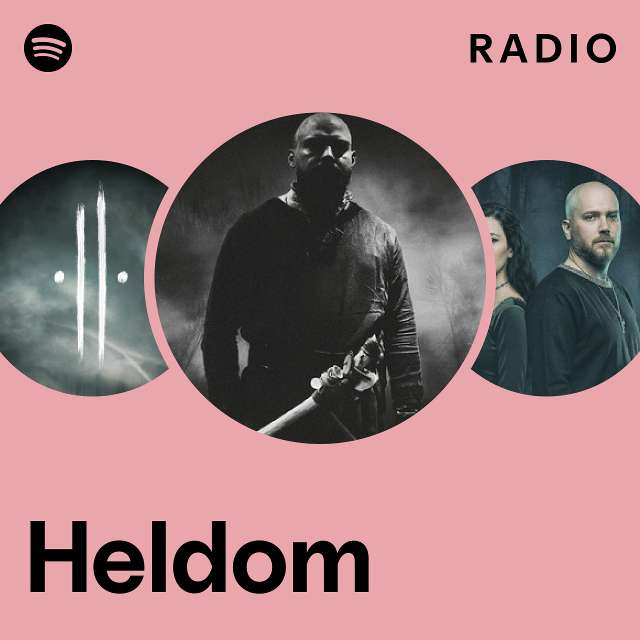 Heldom Radio - playlist by Spotify | Spotify