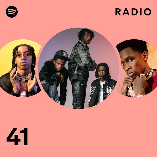 41 Radio - playlist by Spotify | Spotify