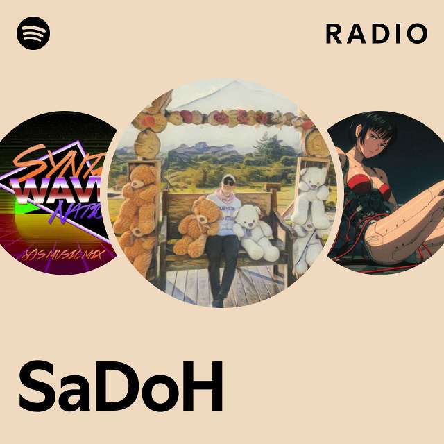 SaDoH Radio - playlist by Spotify | Spotify