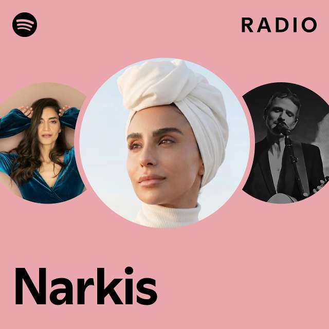Narkis Radio - playlist by Spotify | Spotify