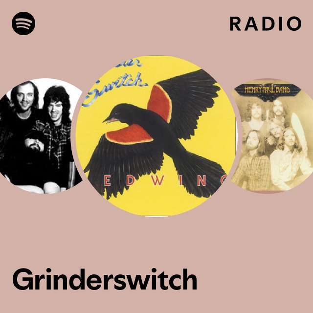 Grinderswitch Radio - playlist by Spotify | Spotify