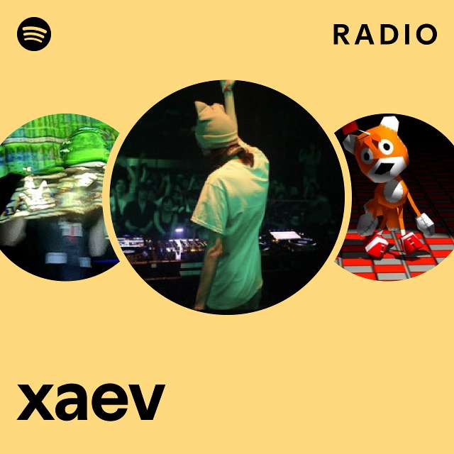 xaev Radio - playlist by Spotify | Spotify