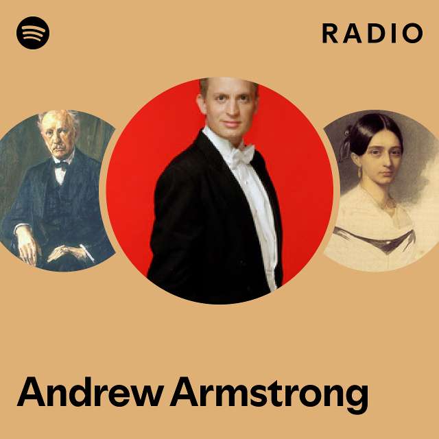 Andrew Armstrong Radio - playlist by Spotify | Spotify