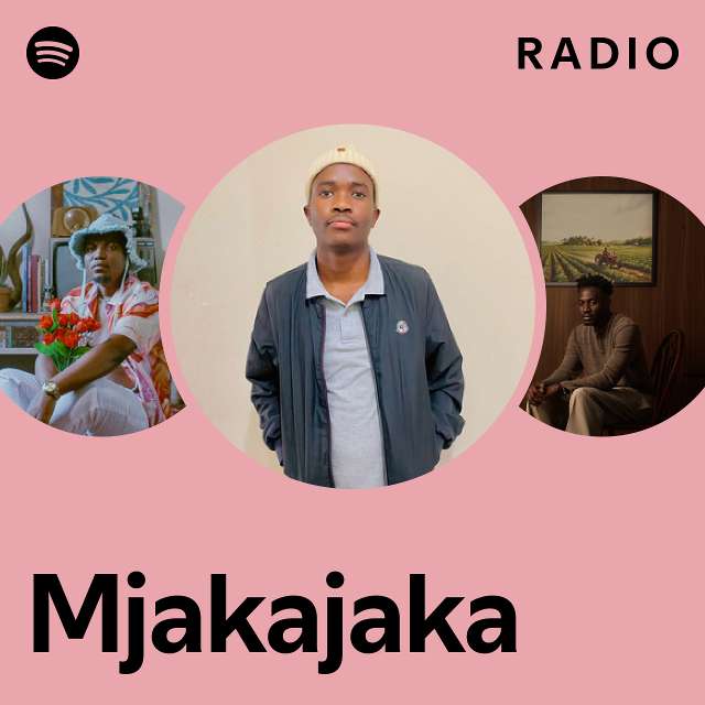 Mjakajaka Radio - playlist by Spotify | Spotify