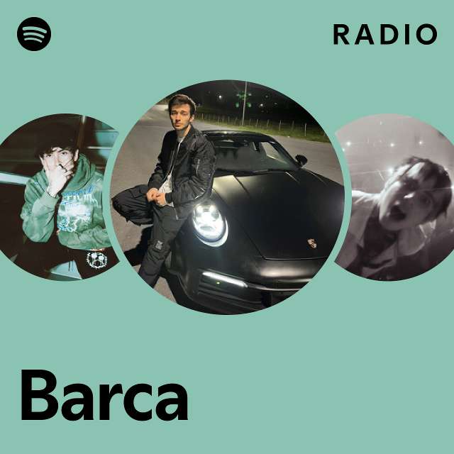 Barca Radio - playlist by Spotify | Spotify