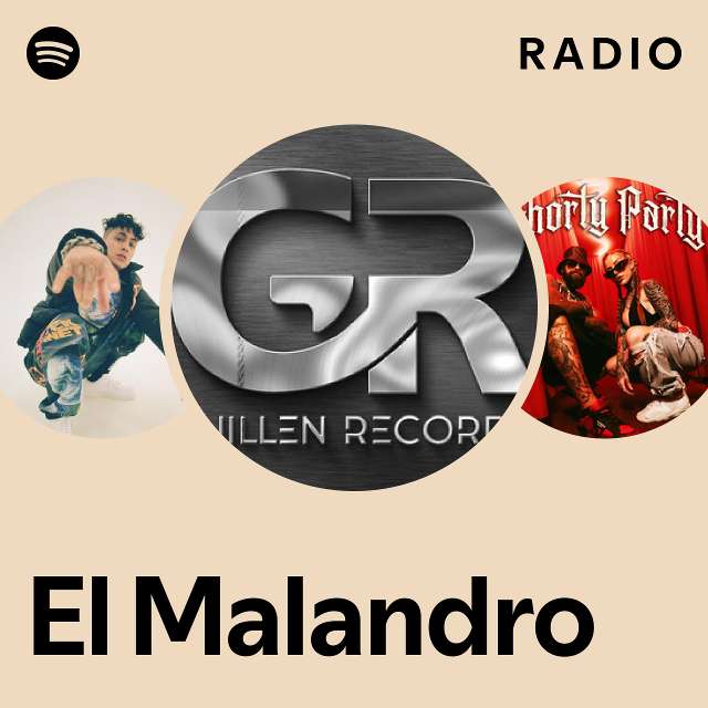 El Malandro Radio - playlist by Spotify | Spotify