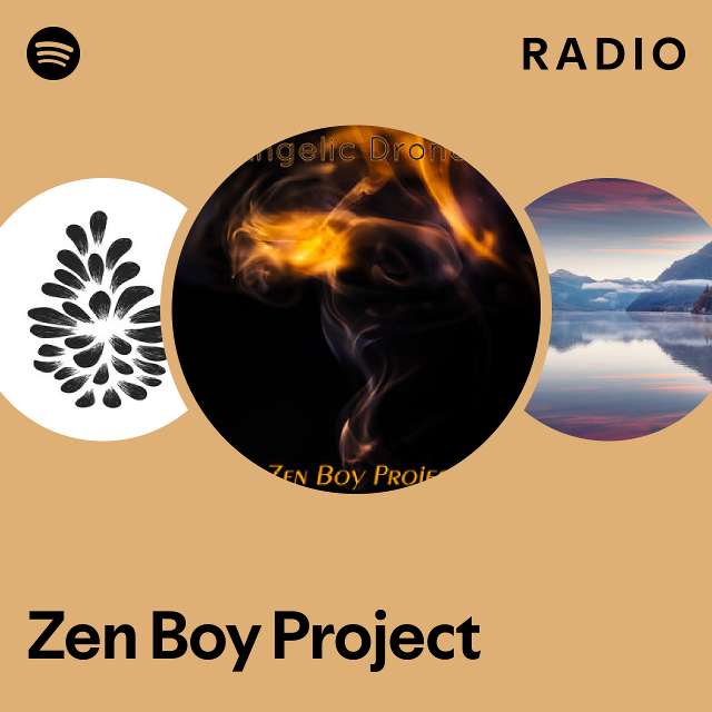 Zen Boy Project Radio - playlist by Spotify | Spotify