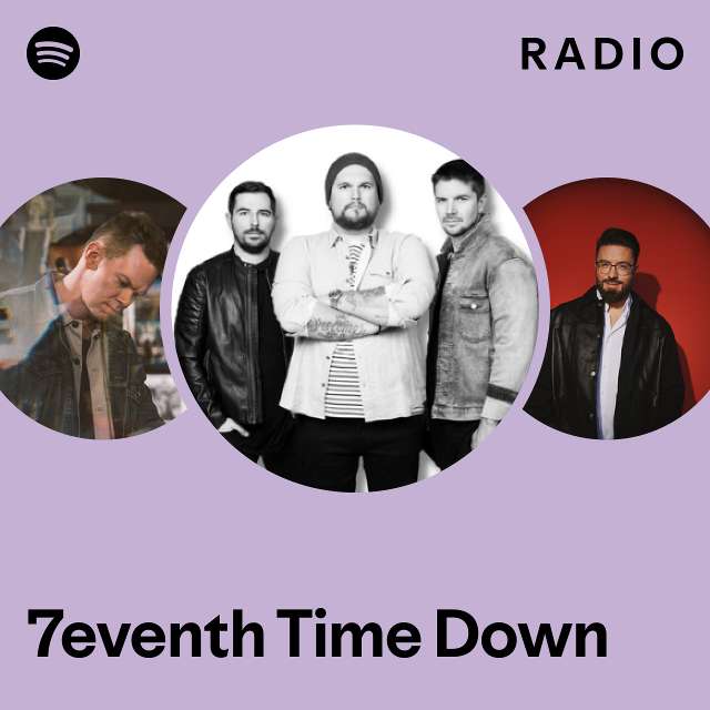 7eventh Time Down Radio - playlist by Spotify | Spotify
