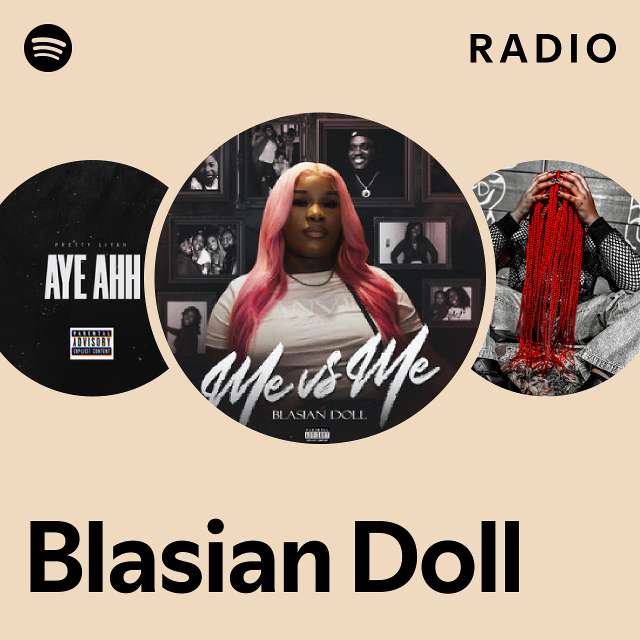 Blasian Doll Radio - playlist by Spotify | Spotify