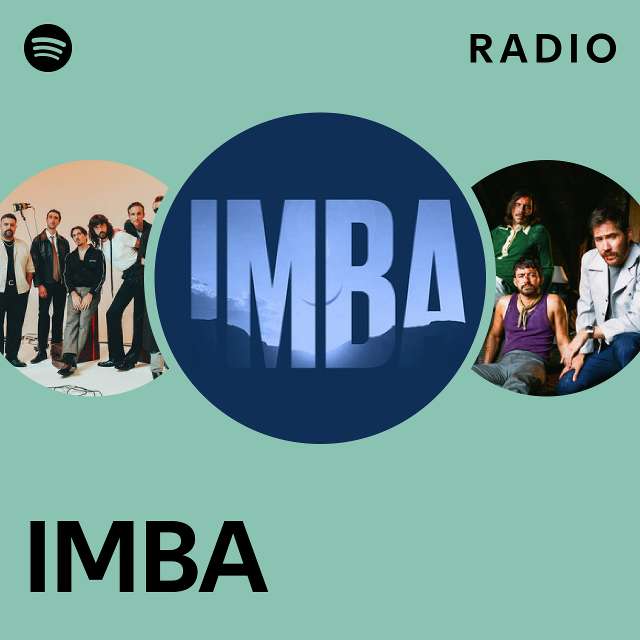 IMBA Radio - playlist by Spotify | Spotify
