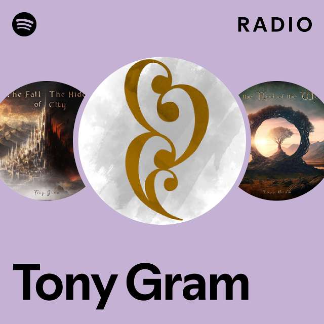 Tony Gram Radio - playlist by Spotify | Spotify