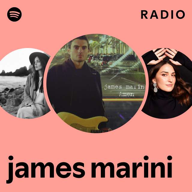 james marini Radio - playlist by Spotify | Spotify