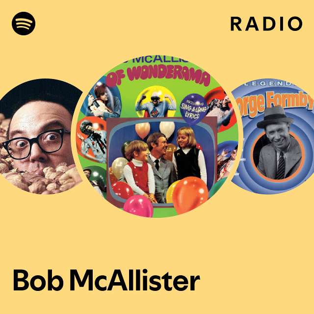 Bob McAllister Radio - playlist by Spotify | Spotify